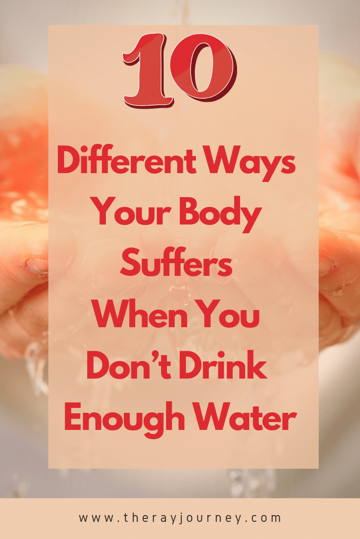 10 Different Ways Your Body Suffers When You Don't Drink Enough Water ...