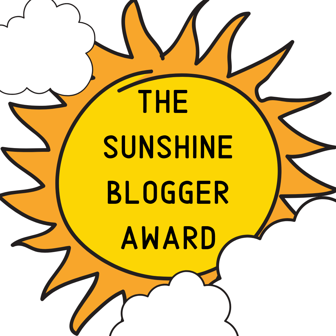 Sunshine Blogger Award (x2) - The Ray Journey