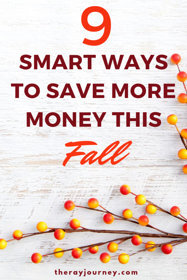 Saving Tips: 9 Smart Ways To Save More Money This Fall - The Ray Journey